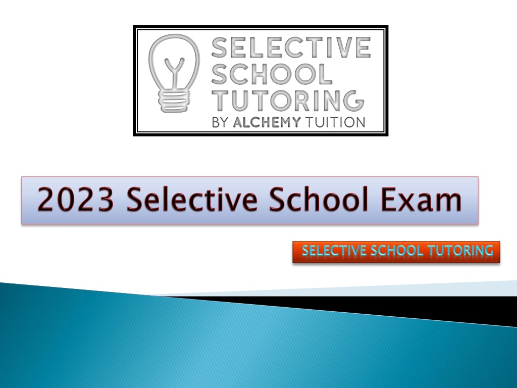 PPT - 2023 Selective School Exam PowerPoint Presentation, free download ...