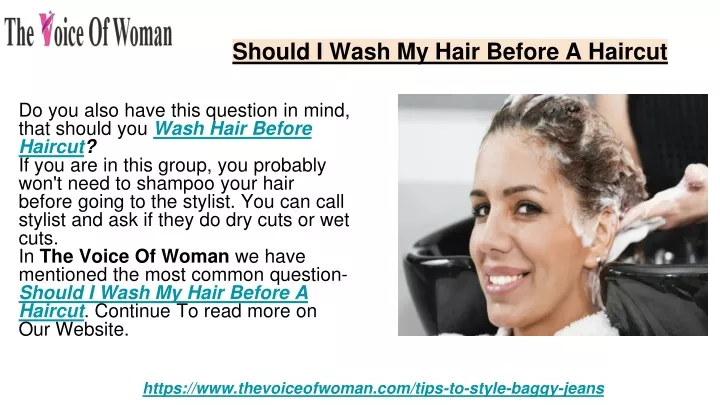 Ppt Should I Wash My Hair Before A Haircut Powerpoint Presentation