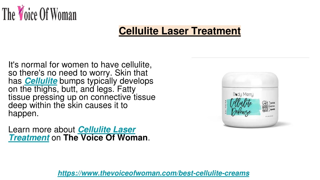 PPT - Cellulite Laser Treatment PowerPoint Presentation, free download - ID:11680685