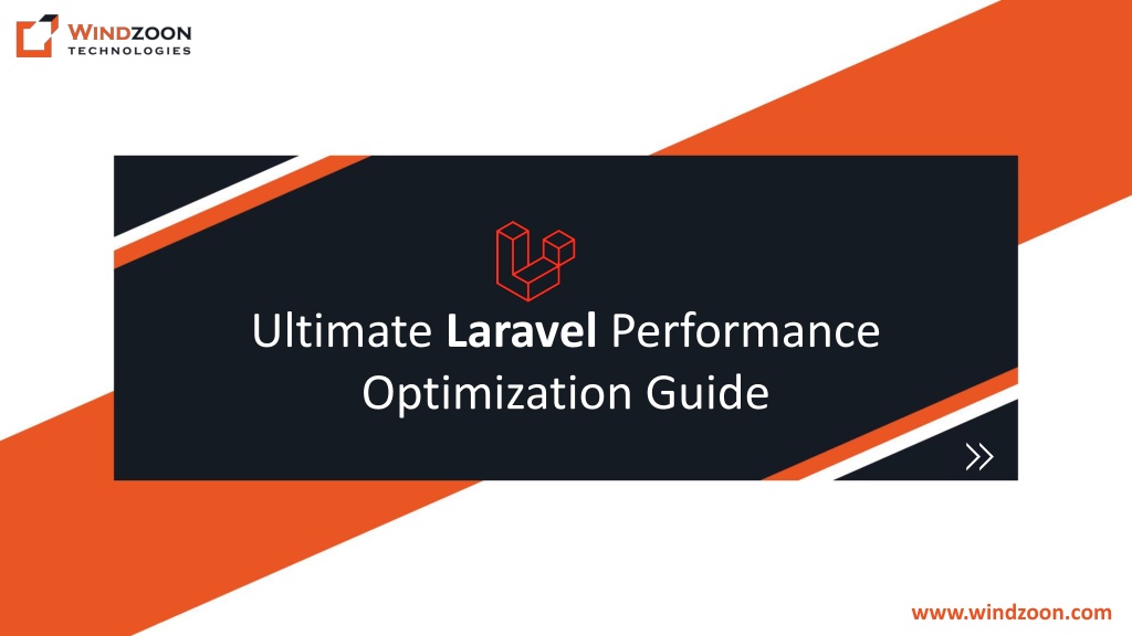 PPT - Ultimate Laravel Performance Optimization Guide PowerPoint Presentation - ID:11685800