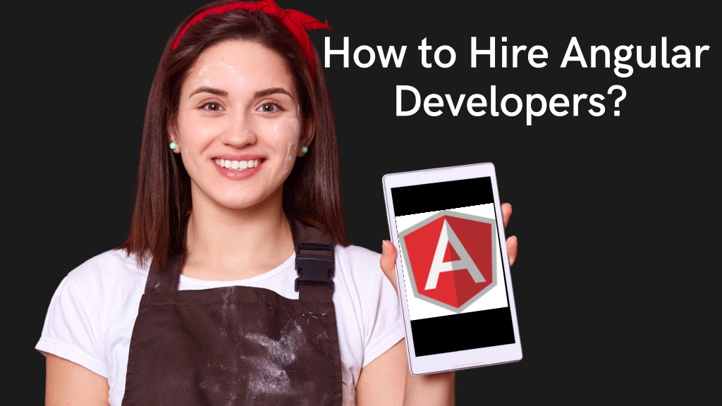 PPT - How to Hire Angular Developers PowerPoint Presentation, free download - ID:11691393