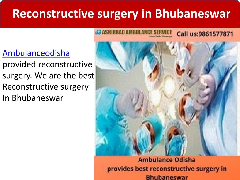 PPT - Best Reconstructive surgery in Bhubaneswar PowerPoint ...