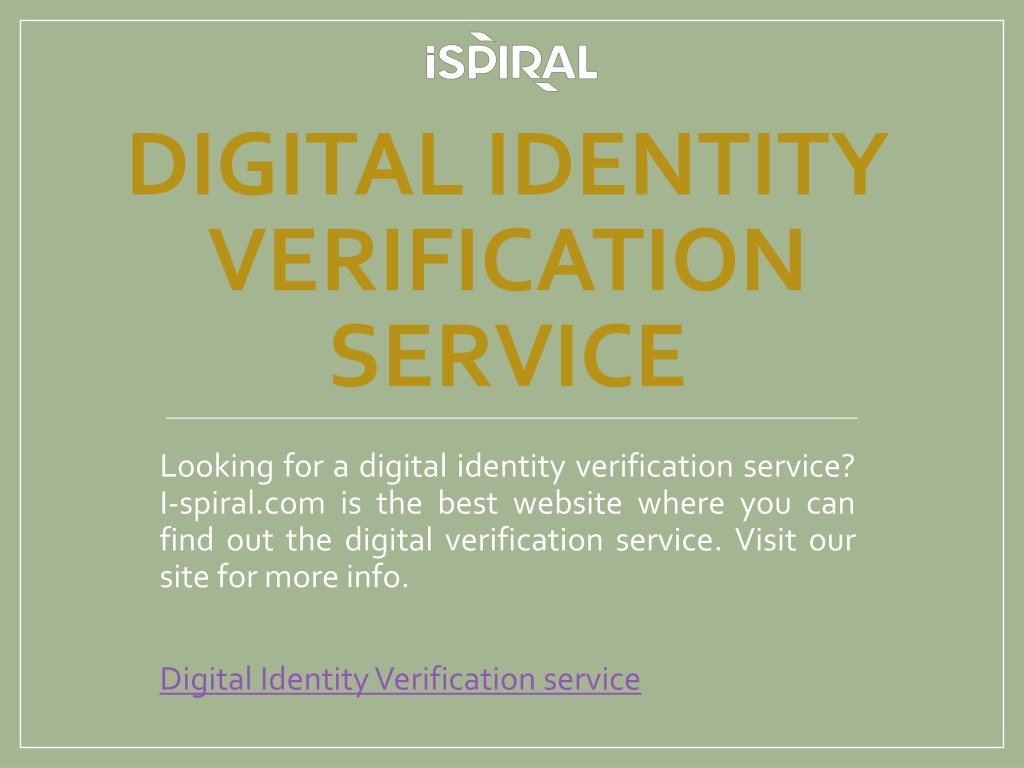 PPT - Digital Identity Verification Service| I-spiral.com PowerPoint ...