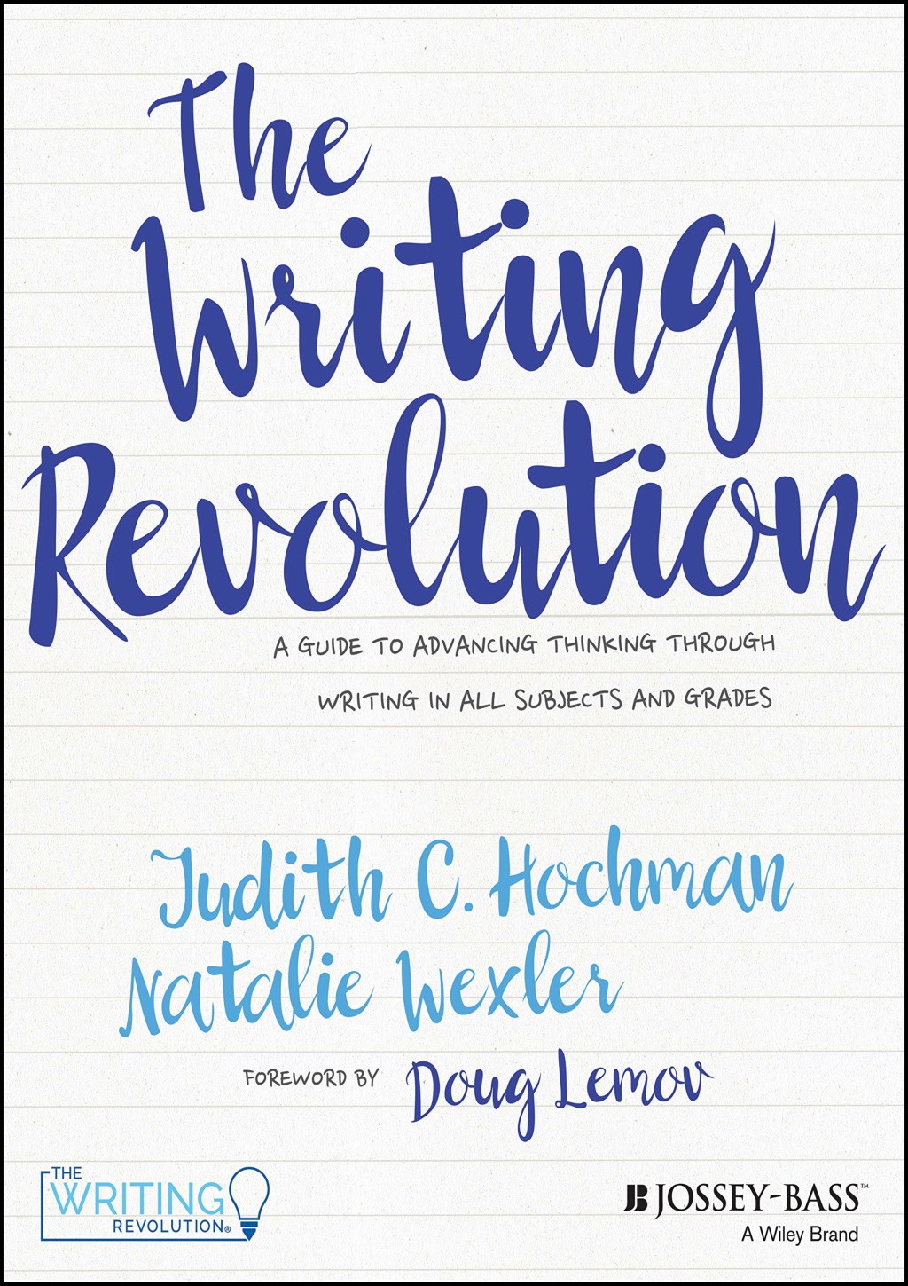 PPT - The Writing Revolution A Guide to Advancing Thinking Through ...