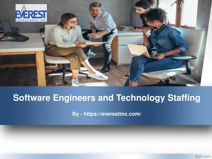 PPT - Software Engineers and Technology Staffing PowerPoint Presentation - ID:11696963