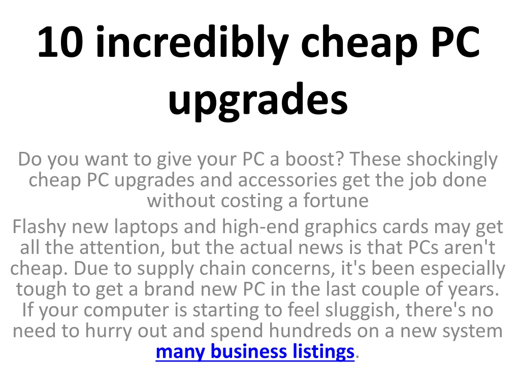 PPT - 10 incredibly cheap PC upgrades PowerPoint Presentation, free ...