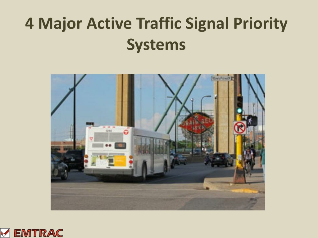 PPT - 4 Major Active Traffic Signal Priority Systems PowerPoint ...