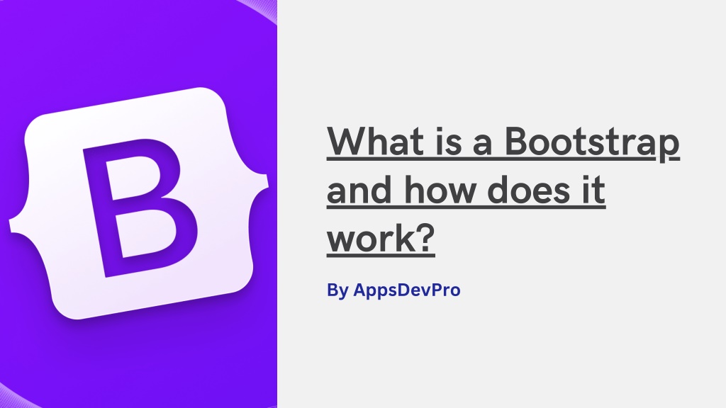 PPT - What is a Bootstrap and how does it work? PowerPoint Presentation ...
