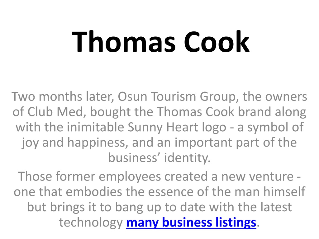 PPT - Thomas Cook PowerPoint Presentation, free download - ID:11711554