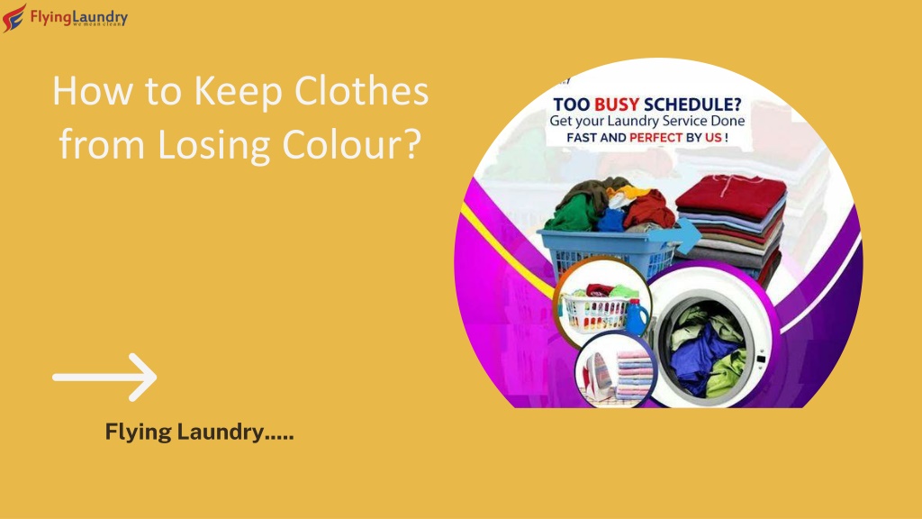 PPT - How to Keep Clothes from Losing Colour PowerPoint Presentation ...