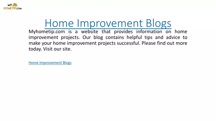 PPT - Home Improvement Blogs Myhometip.com PowerPoint Presentation ...