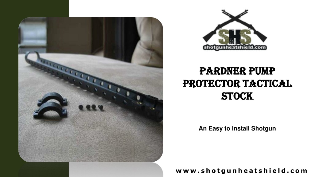 PPT - Pardner Pump Protector Tactical Stock PowerPoint Presentation ...
