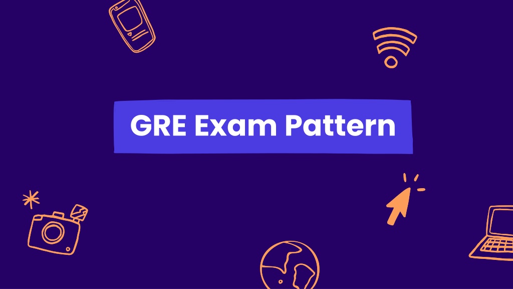 PPT - GRE Exam Pattern PowerPoint Presentation, free download - ID:11724071