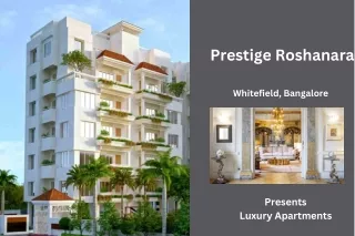 PPT - Prestige Roshanara Whitefield Bangalore -E-Brochure PowerPoint ...