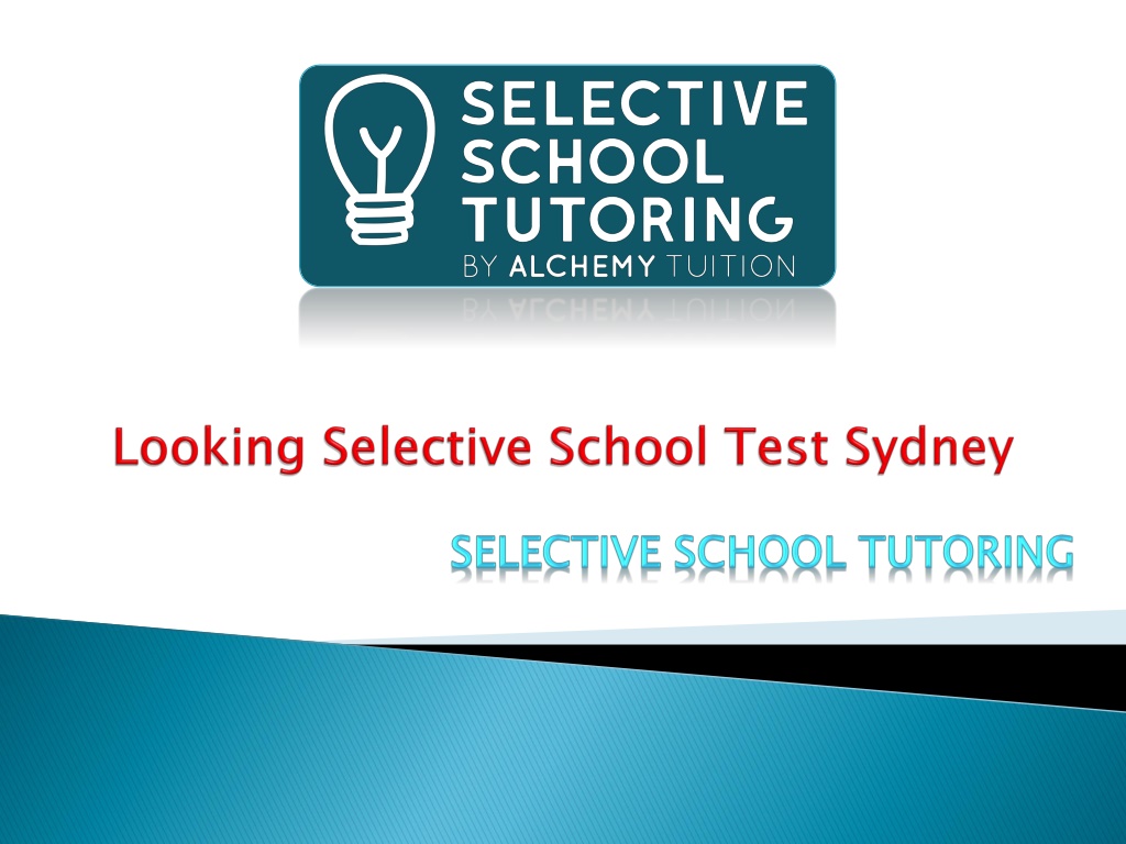 PPT - Looking Selective School Test Sydney PowerPoint Presentation ...