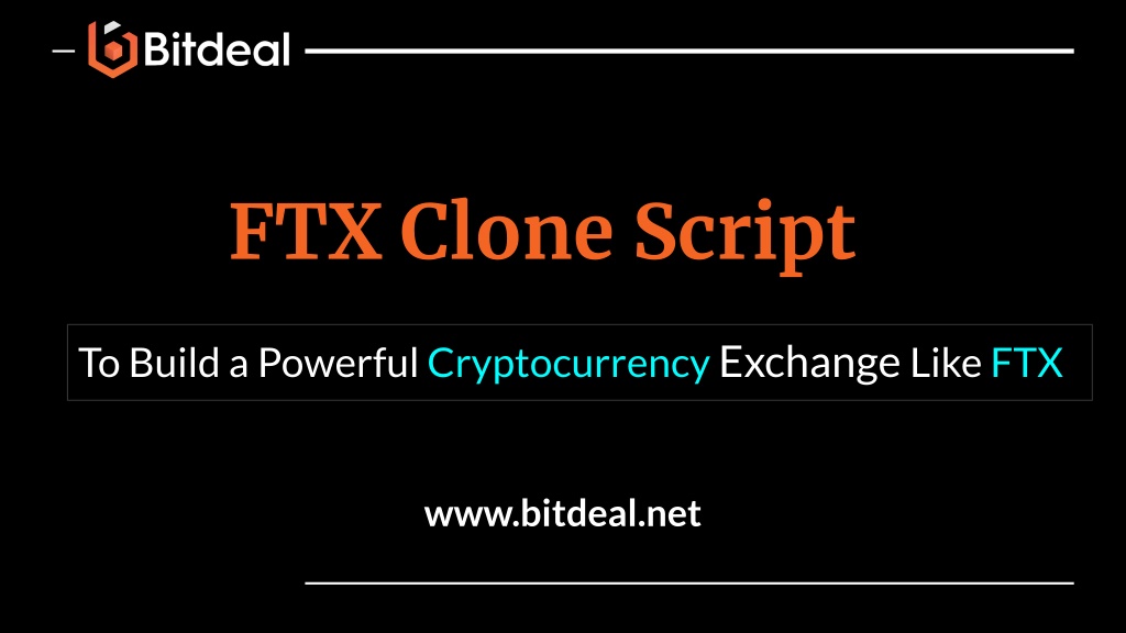 PPT - FTX Clone Script PowerPoint Presentation, free download - ID:11725982