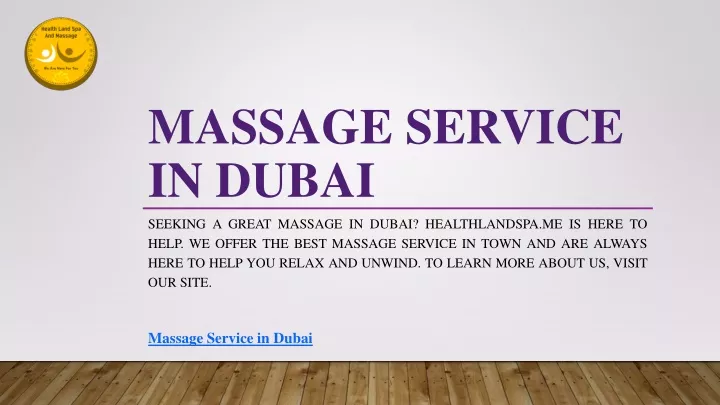 Ppt Massage Service In Dubai Healthlandspa Me Powerpoint