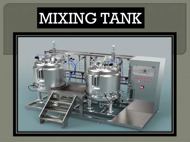 PPT - Liquid Mixing Tank,SS Mixing Tank,Phrama Mixing Tank,Industrial ...