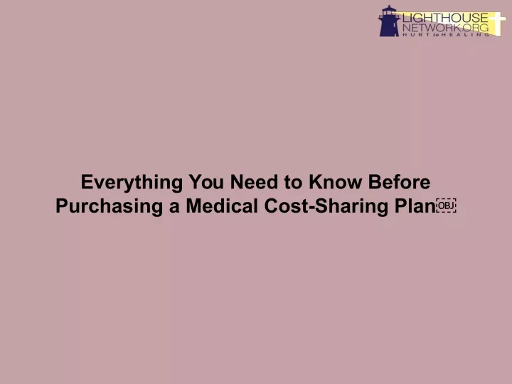 PPT - Everything You Need to Know Before Purchasing a Medical Cost ...