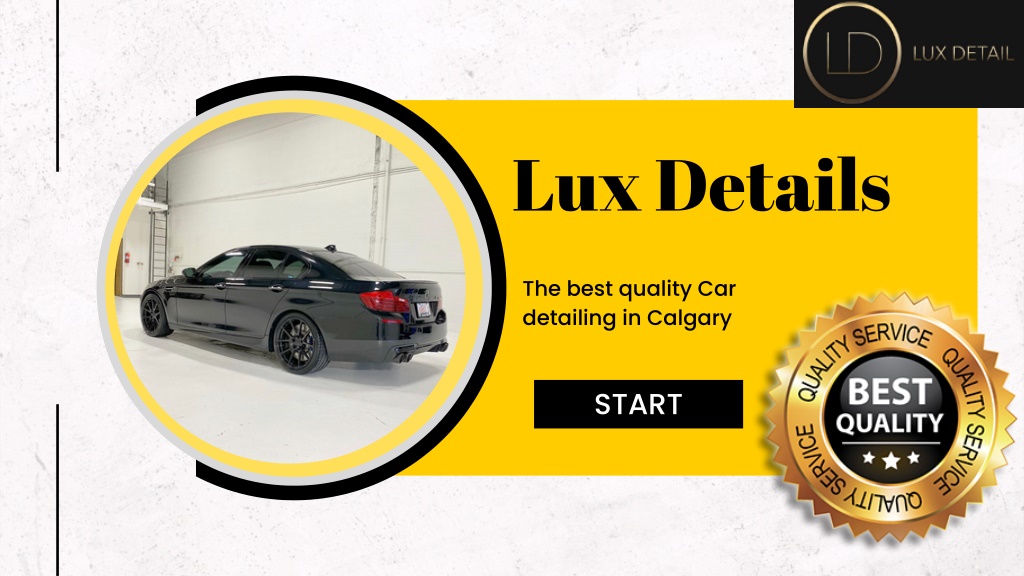 PPT - Lux Details provides best Calgary Auto detailing PowerPoint ...