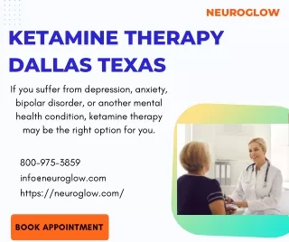 PPT - Ketamine Therapy Dallas Texas - Neuroglow PowerPoint Presentation ...