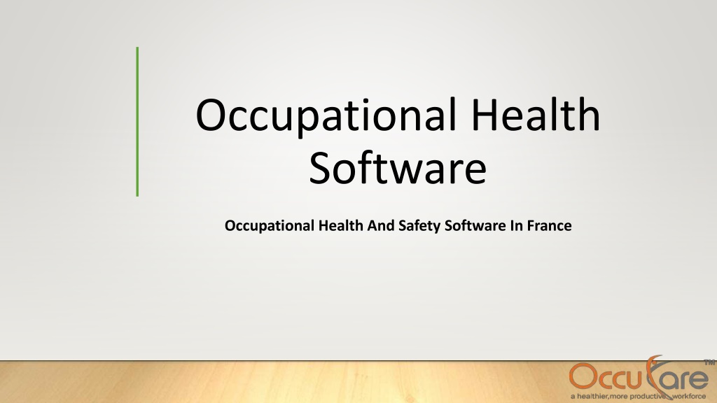 PPT - Occupational Health And Safety Software In France PowerPoint ...