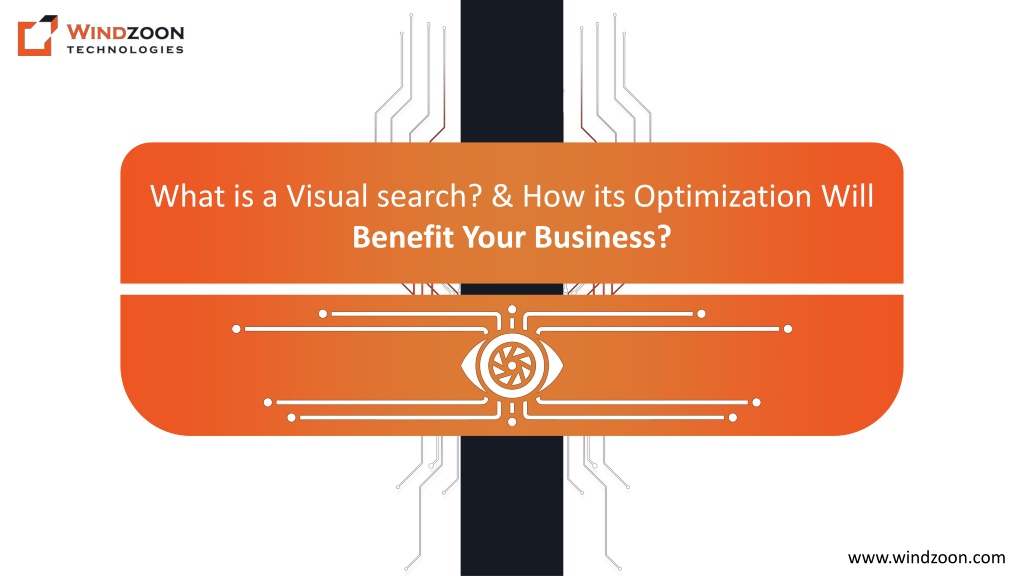 PPT - What is a Visual Search? & How its Optimization Will Benefit Your ...