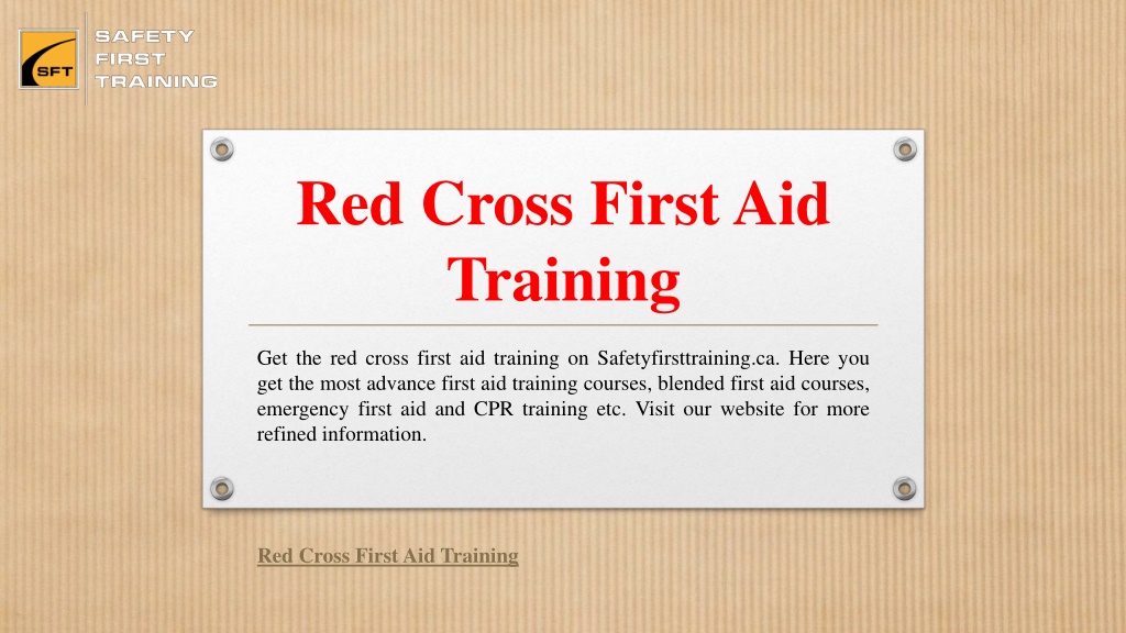 PPT - Red Cross First Aid Training | Safetyfirsttraining.ca PowerPoint ...