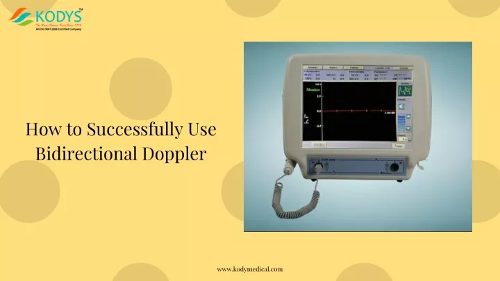PPT - How to Successfully Use Bidirectional Doppler PowerPoint ... PPT - How to Successfully Use Bidirectional Doppler PowerPoint ...