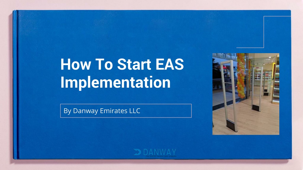 PPT - How to start EAS implementation PowerPoint Presentation, free ...