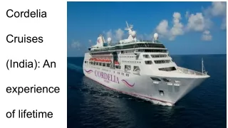 PPT - Cordelia Cruises (India)_ An experience of lifetime PowerPoint ...