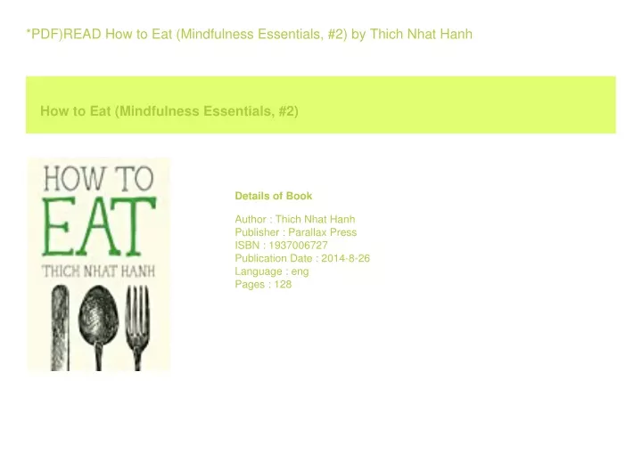 PPT - *PDF)READ How to Eat (Mindfulness Essentials #2) by Thich Nhat ...