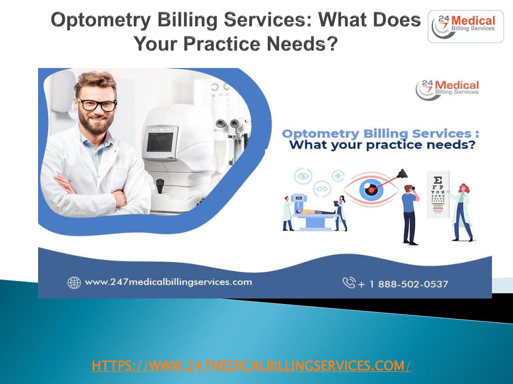 PPT - Optometry Billing Services What Does Your Practice Needs ...