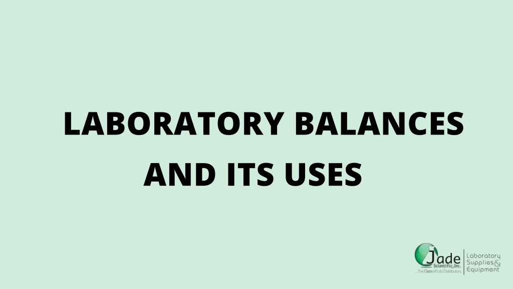 PPT - Laboratory Balances and Its Uses PowerPoint Presentation, free ...