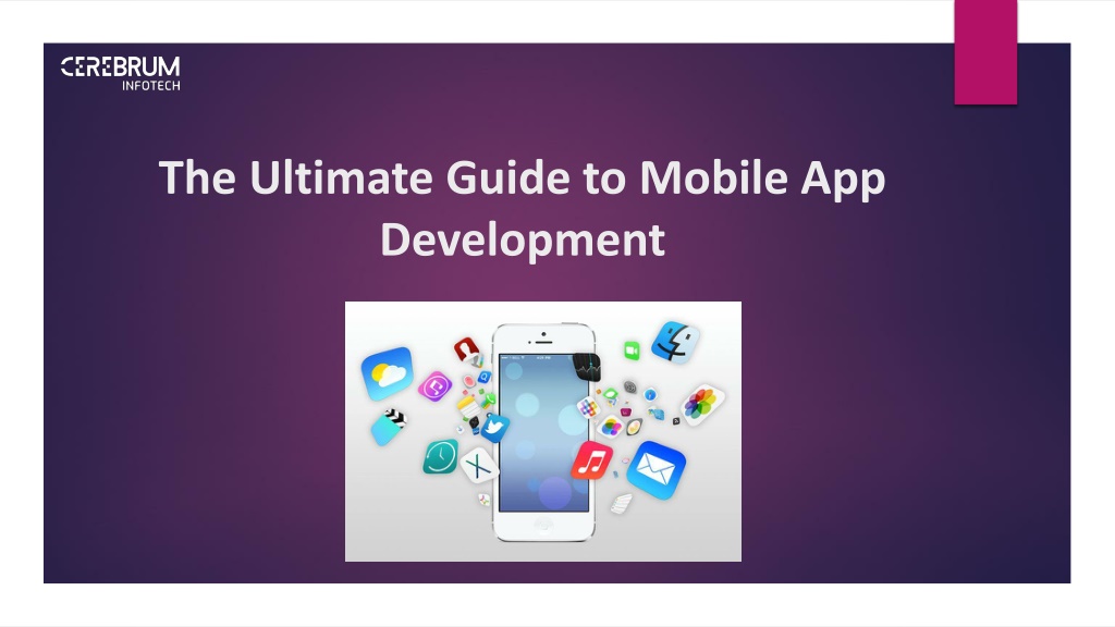 PPT - The Ultimate Guide to Mobile App Development PowerPoint ...