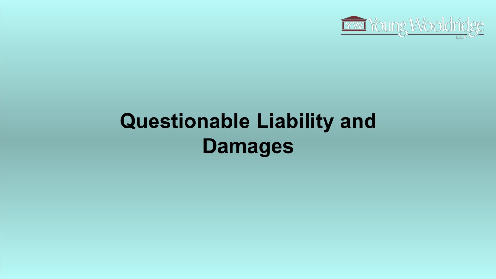 PPT - Questionable Liability and Damages PowerPoint Presentation, free ...