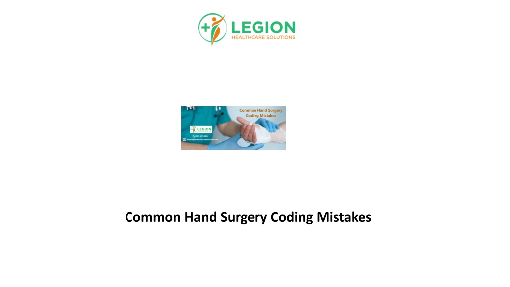 PPT - Common Hand Surgery Coding Mistakes PowerPoint Presentation, free ...