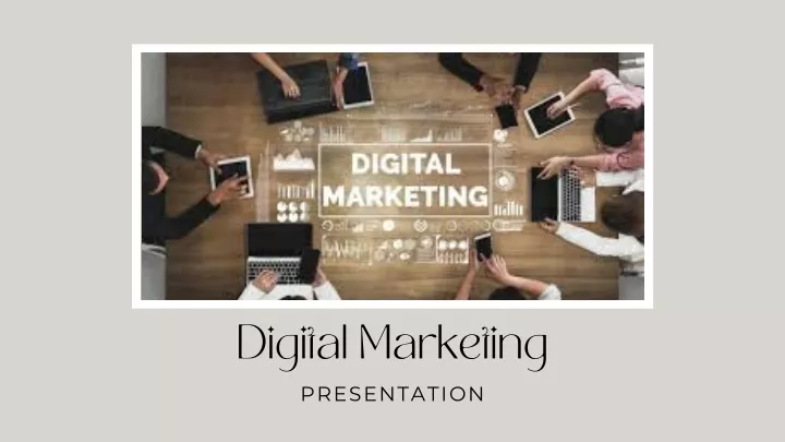 PPT - Digital Marketing PowerPoint Presentation, free download - ID:11799703