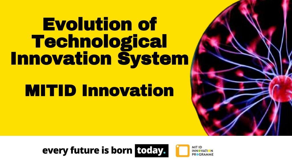 PPT - Evolution of Technological Innovation System PowerPoint ...