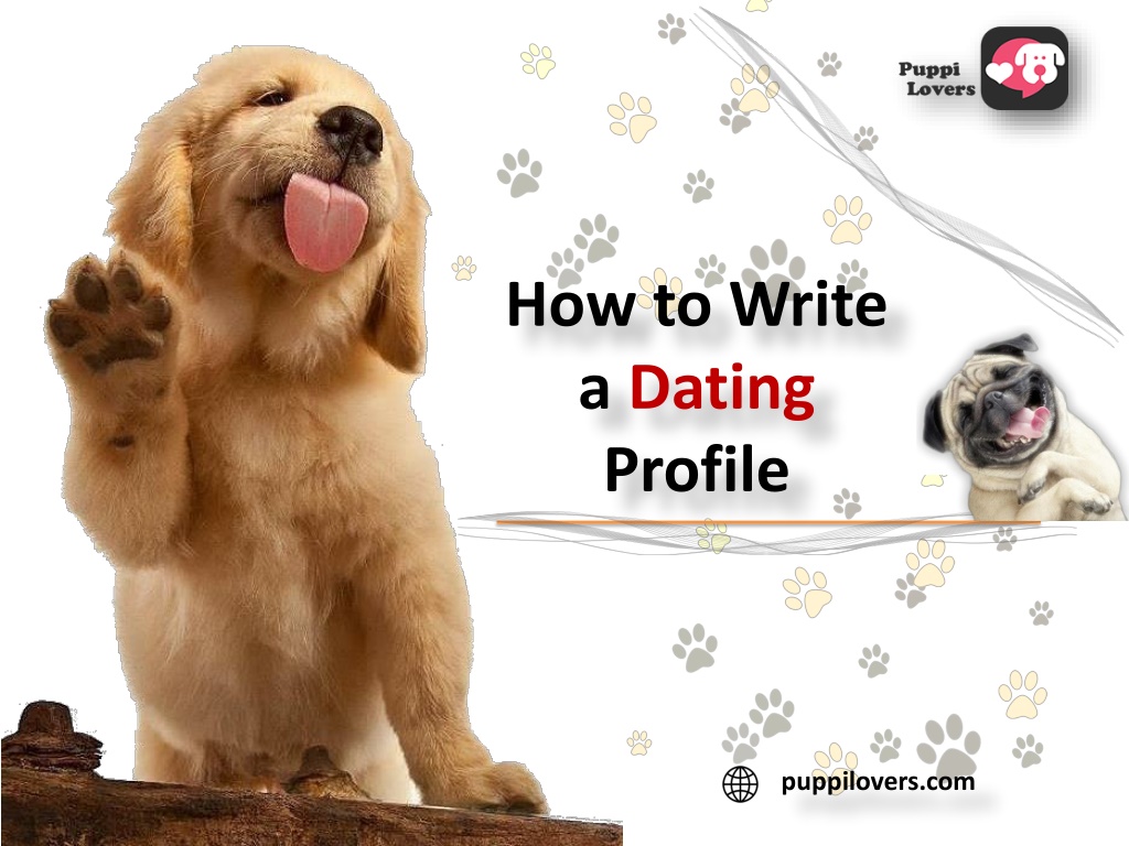 PPT - How to Write a Dating Profile PowerPoint Presentation, free ...