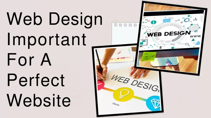 PPT - Web Design Important For A Perfect Website PowerPoint ...