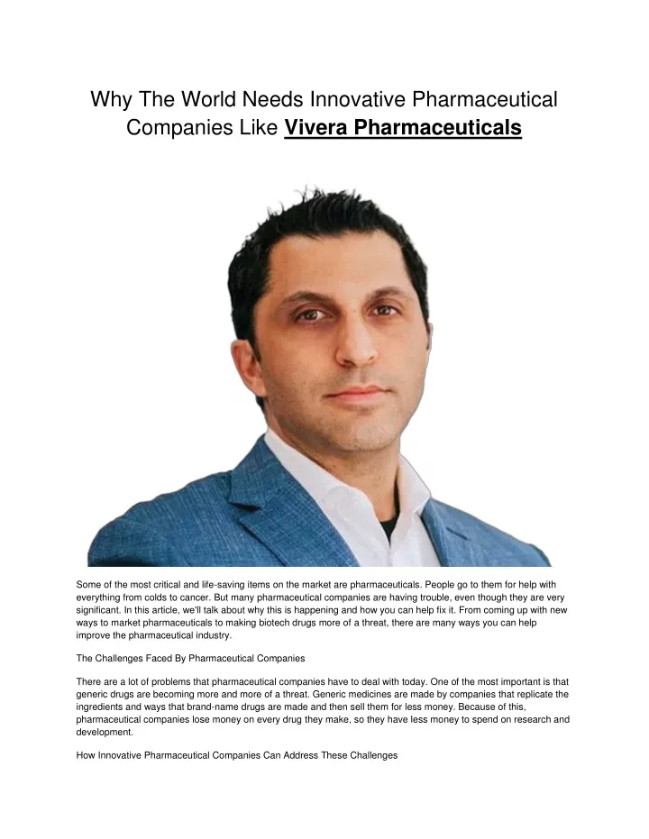 PPT - Why The World Needs Innovative Pharmaceutical Companies Like Vivera Pharmaceuticals ...