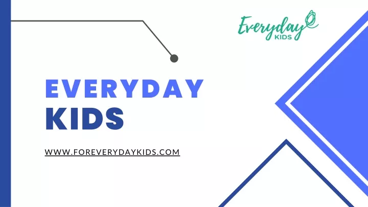 PPT - Everyday Kids | foreverydaykids.com PowerPoint Presentation, free ...