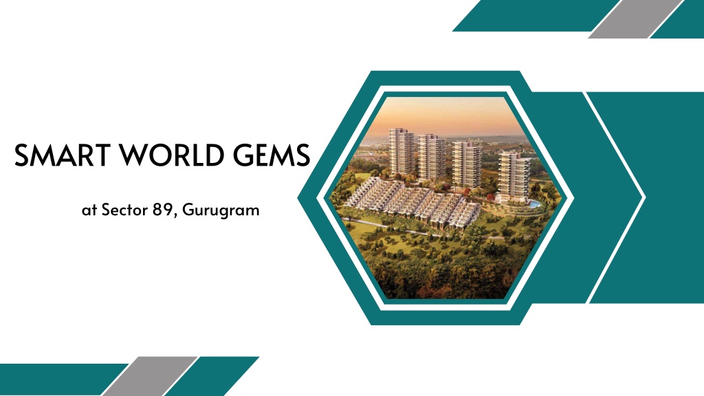 PPT - Smart World Gems Sector 89 at Gurgaon - Brochure PowerPoint ...