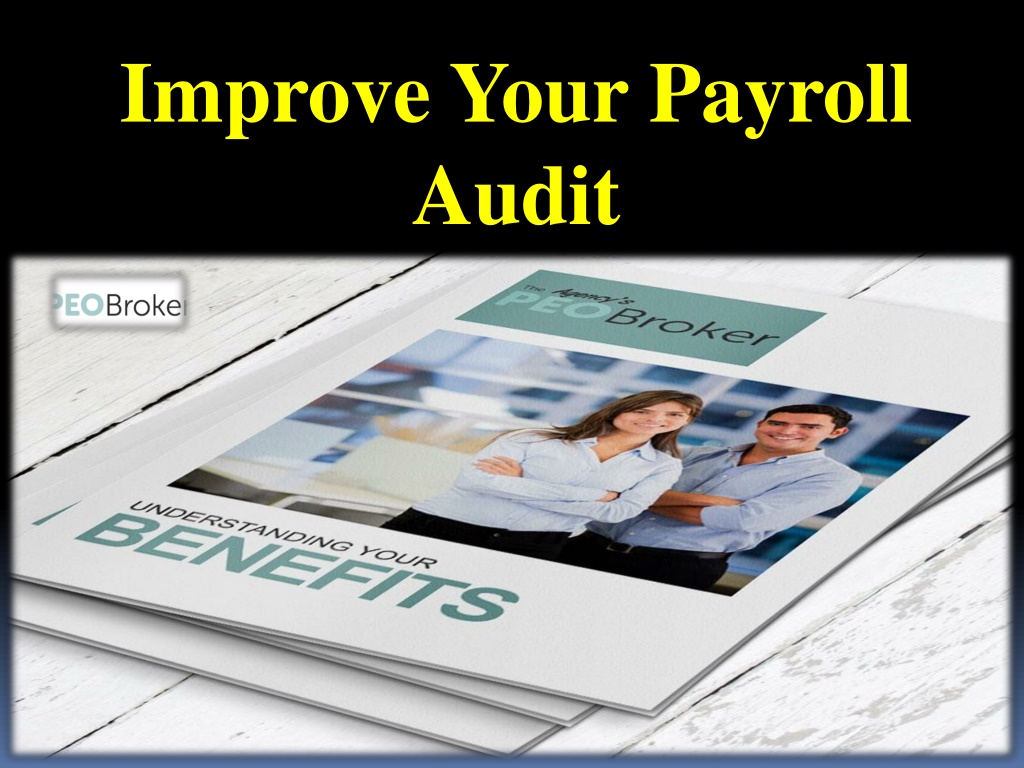 PPT - Improve Your Payroll Audit PowerPoint Presentation, free download ...