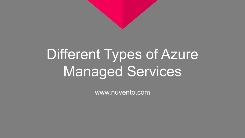 PPT - Different Types of Azure Managed Services PowerPoint Presentation ...