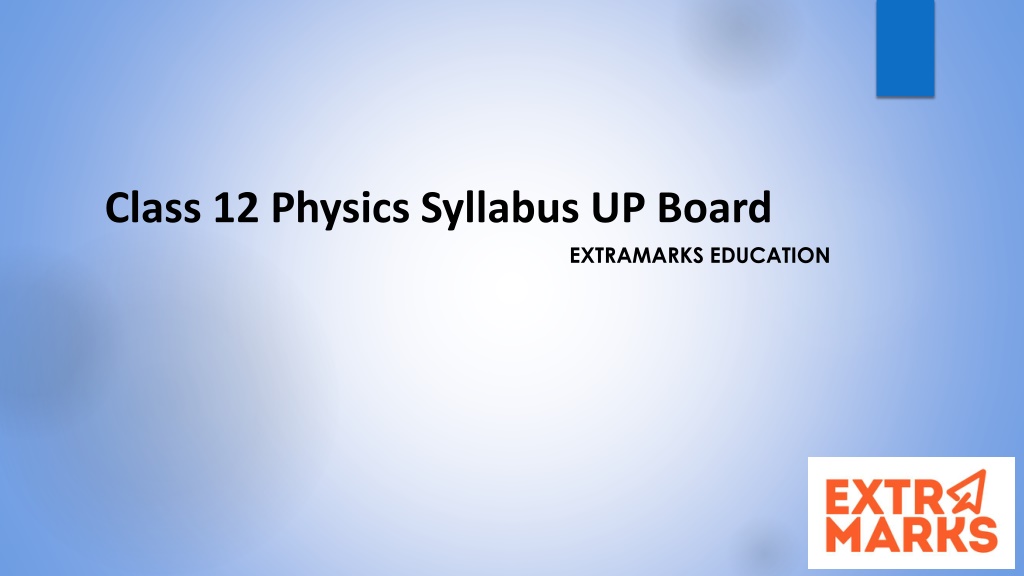 PPT - Class 12 Physics Syllabus UP Board PowerPoint Presentation, free ...