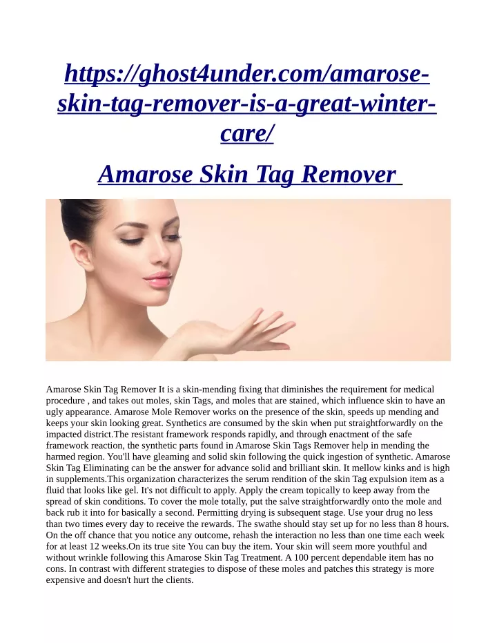 PPT - https://ghost4under.com/amarose-skin-tag-remover-is-a-great ...