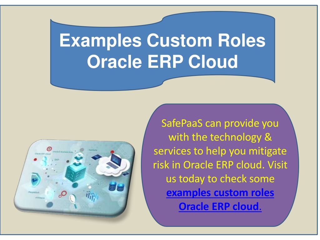 PPT - Examples Custom Roles Oracle ERP Cloud PowerPoint Presentation ...