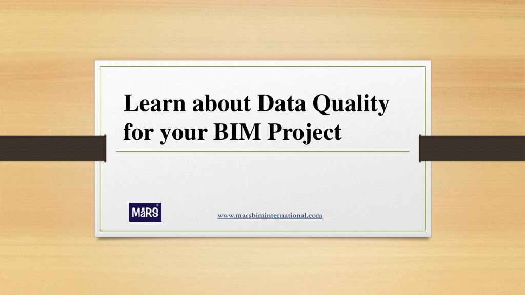 PPT - Learn about data quality for your bim project PowerPoint ...